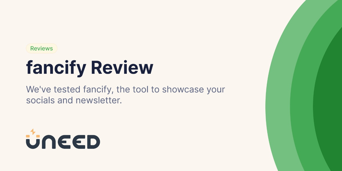 Fancify Review - Convert your users with this tool 2025 | Uneed