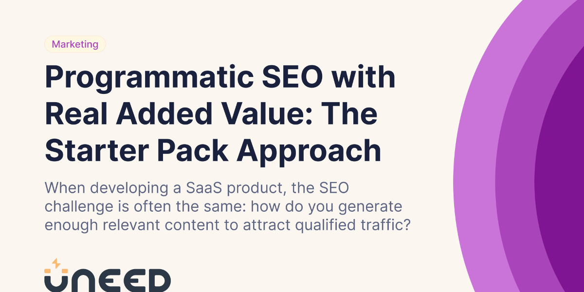 Programmatic SEO with Real Added Value: The Starter Pack Approach | Uneed