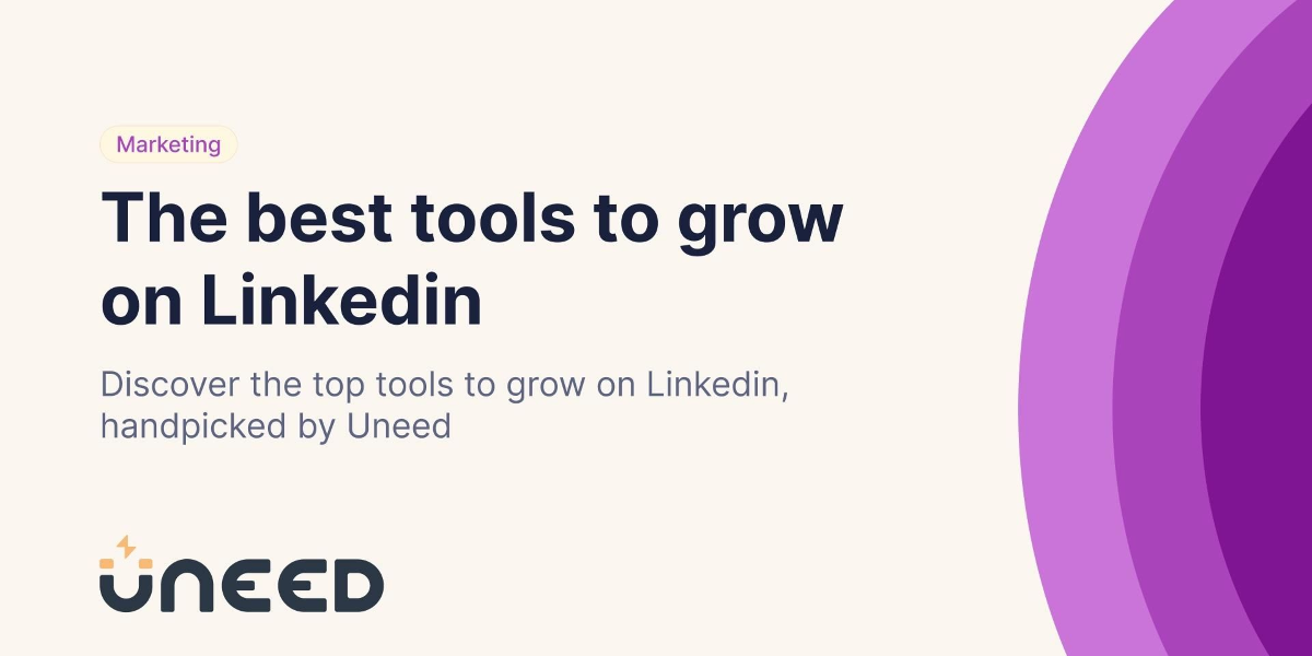 The best tools to grow on Linkedin | Uneed