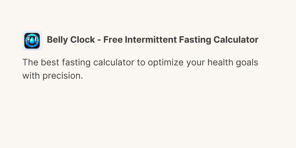 Belly Clock - Free Intermittent Fasting Calculator on Uneed | Uneed