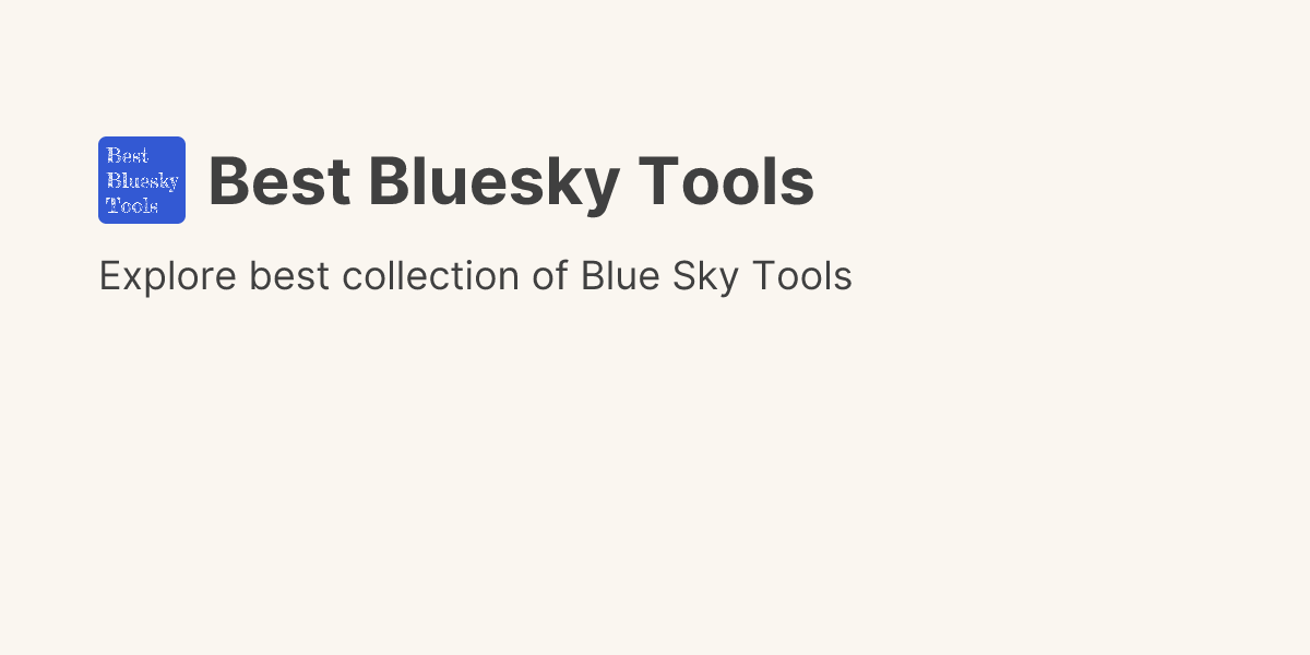 Best Bluesky Tools on Uneed | Uneed