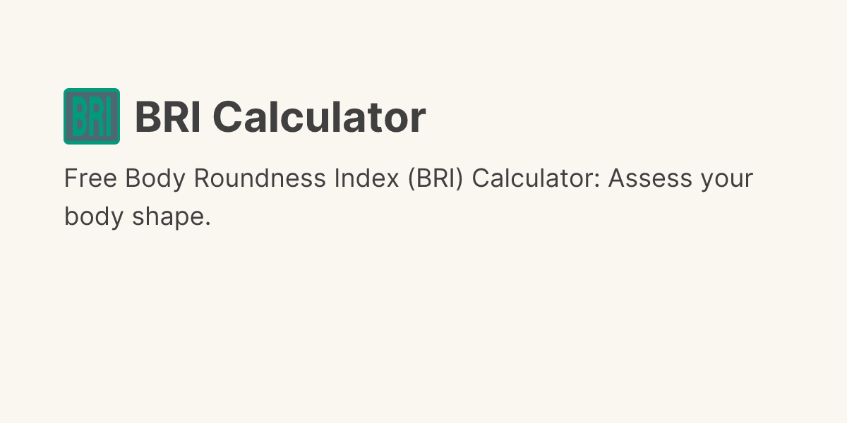 BRI Calculator on Uneed | Uneed