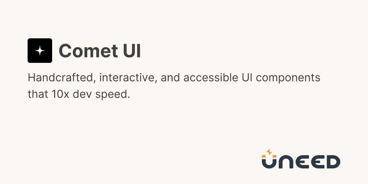 Comet UI on Uneed | Uneed Comet UI on Uneed | Uneed