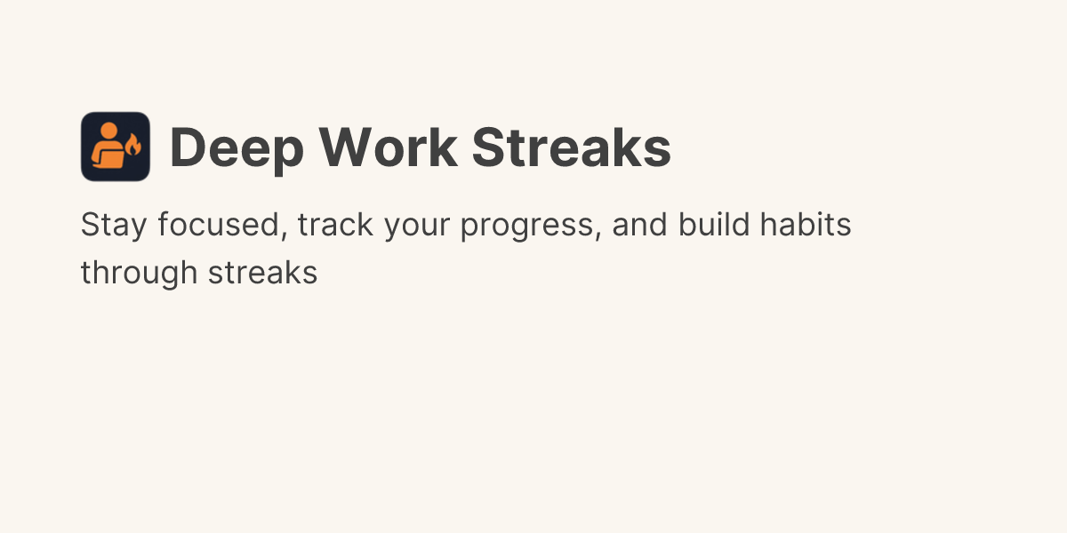 Deep Work Streaks on Uneed | Uneed