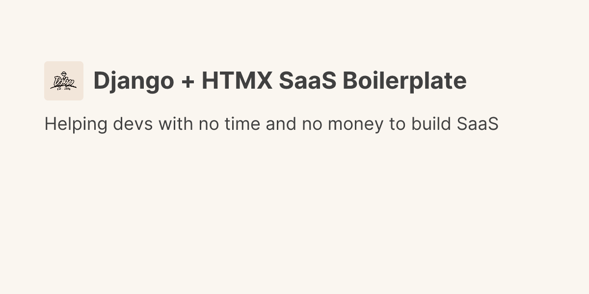 Django + HTMX SaaS Boilerplate on Uneed | Uneed