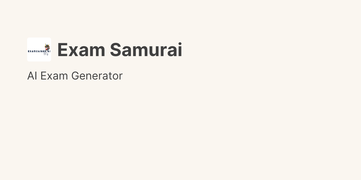 Exam Samurai on Uneed | Uneed