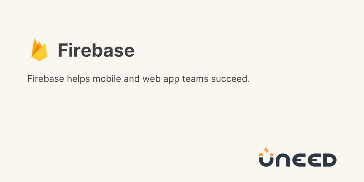 Firebase on Uneed | Uneed Firebase on Uneed | Uneed