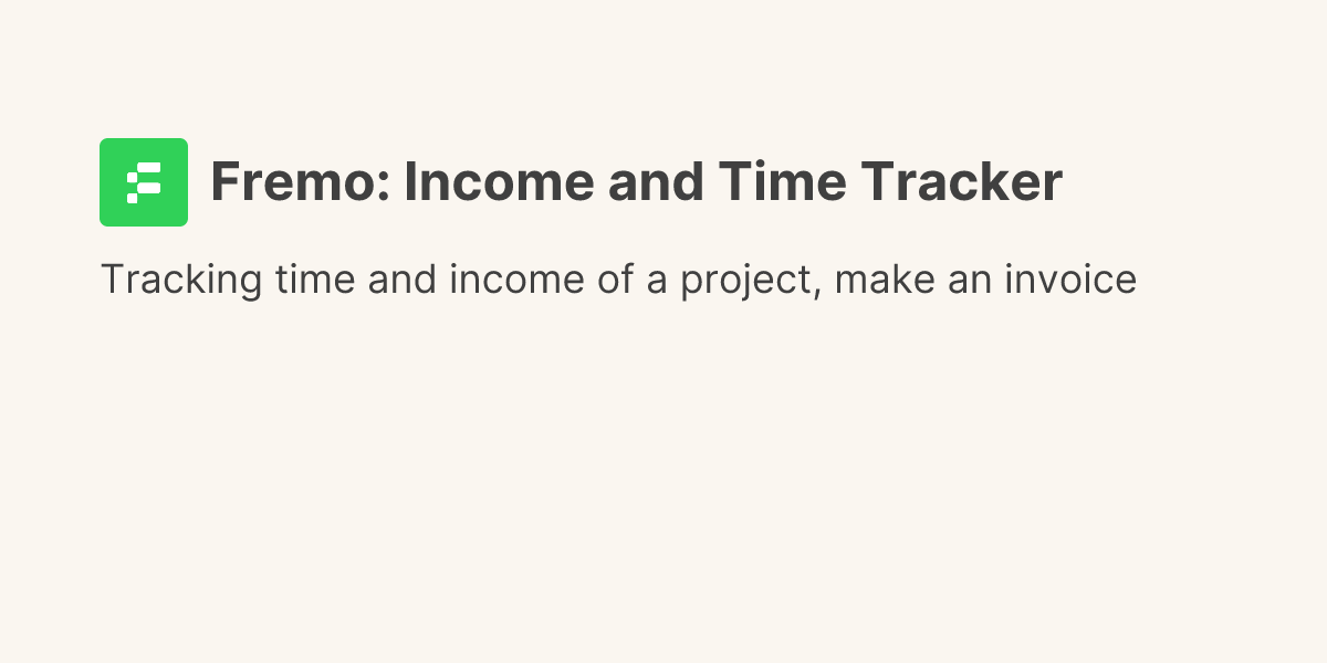 Fremo: Income and Time Tracker on Uneed | Uneed