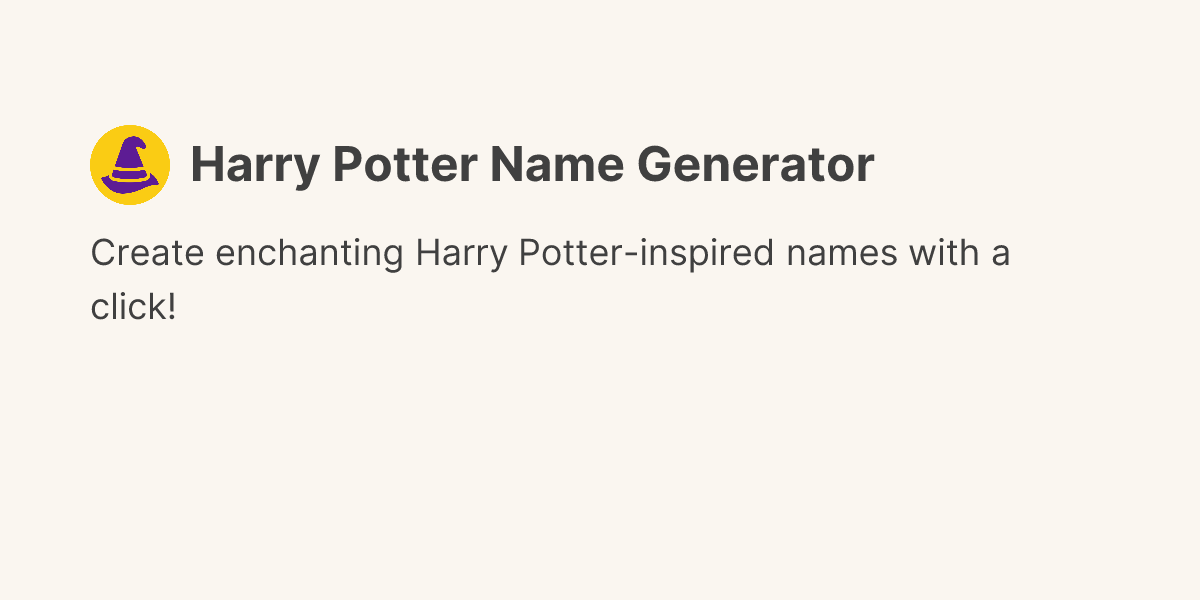Harry Potter Name Generator on Uneed | Uneed