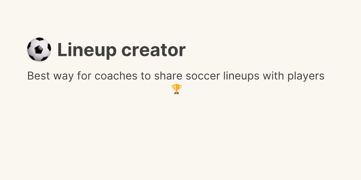 Lineup creator on Uneed | Uneed