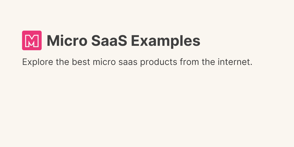 Micro SaaS Examples on Uneed | Uneed