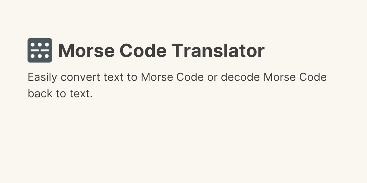 Morse Code Translator on Uneed | Uneed