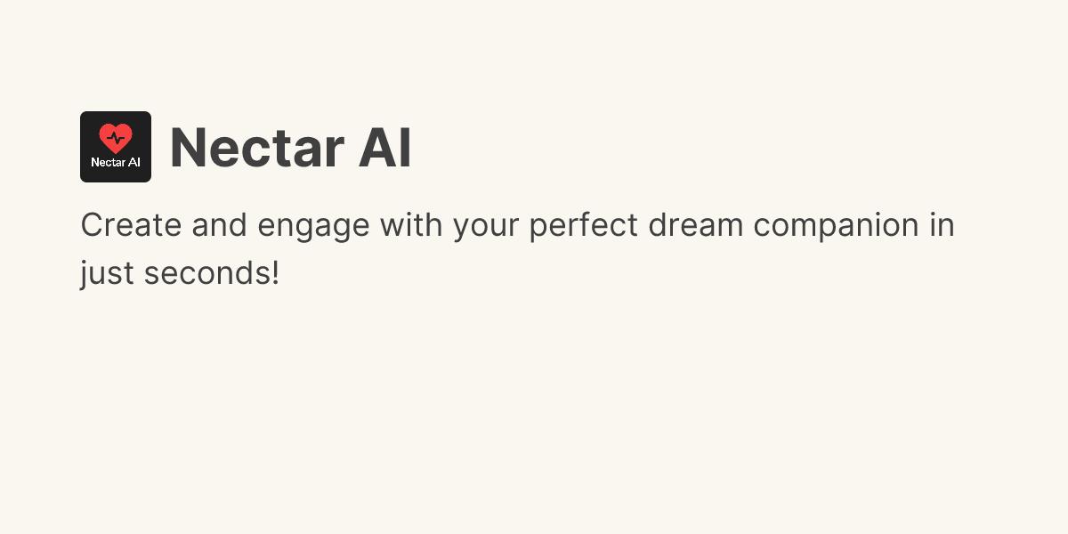 Nectar AI on Uneed | Uneed