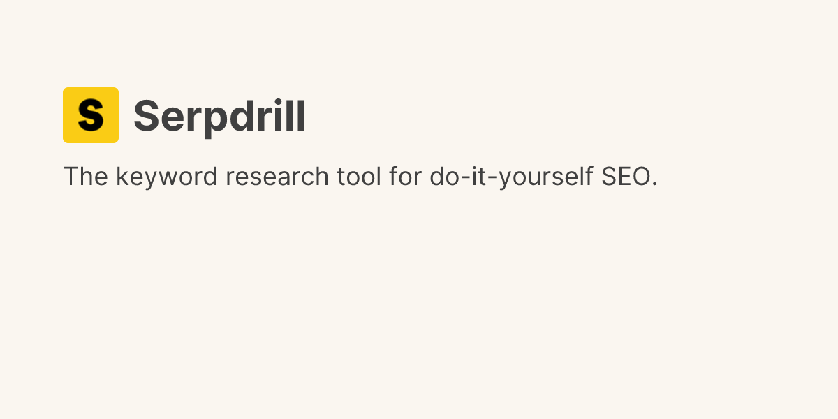 Serpdrill on Uneed | Uneed