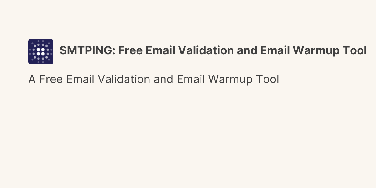 SMTPING: Free Email Validation and Email Warmup Tool on Uneed | Uneed