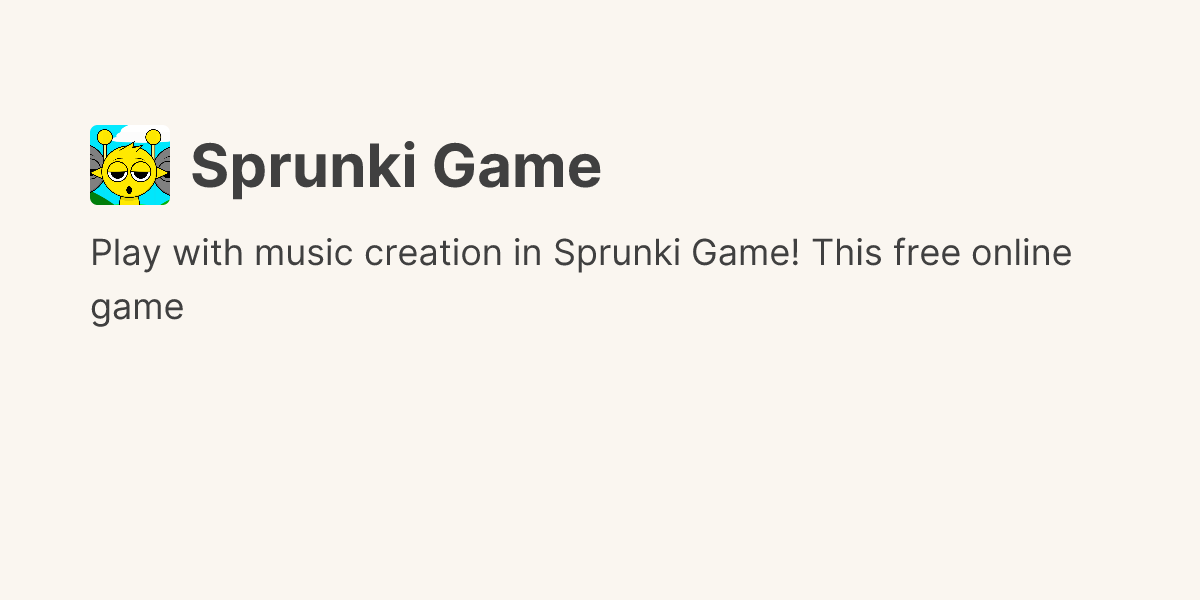 Sprunki Game on Uneed | Uneed