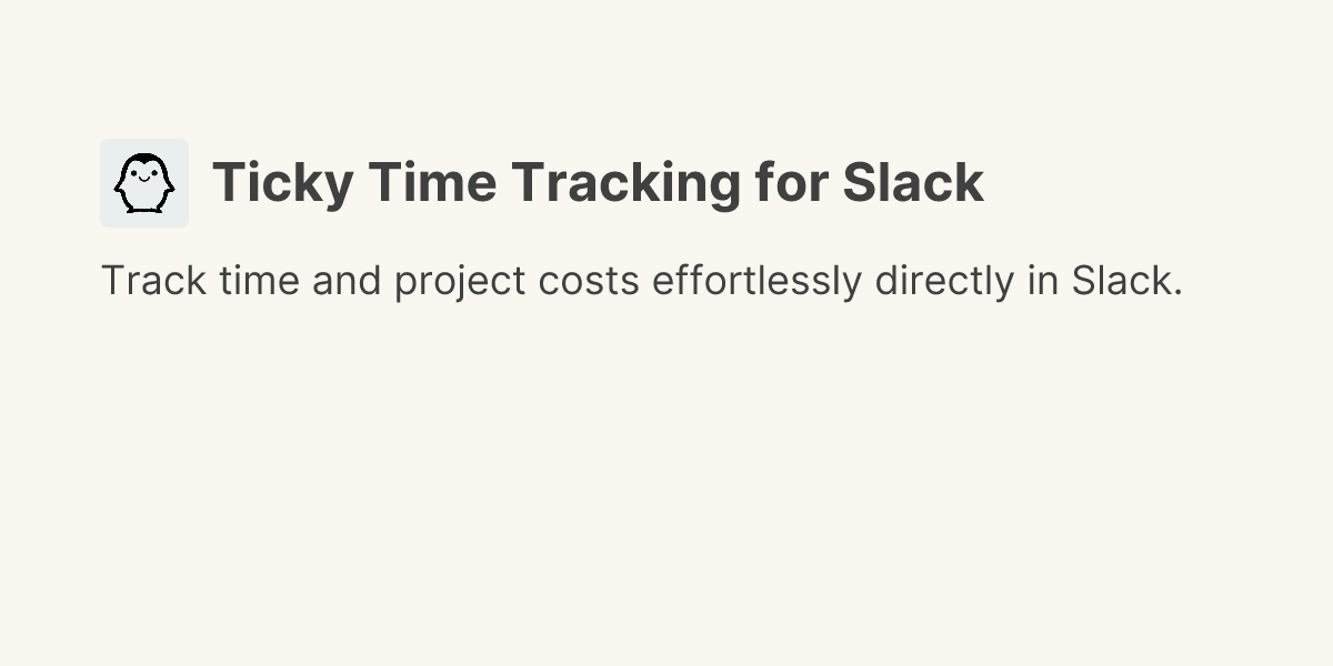 Ticky Time Tracking for Slack on Uneed | Uneed