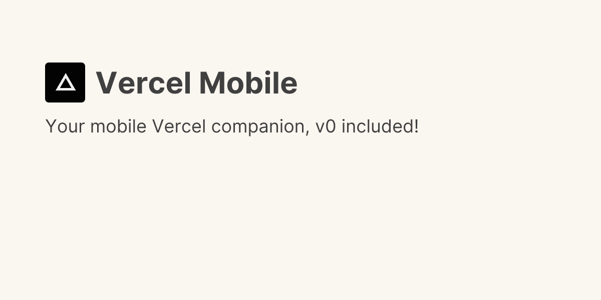 Vercel Mobile on Uneed | Uneed