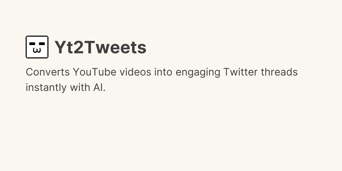 Yt2Tweets on Uneed | Uneed