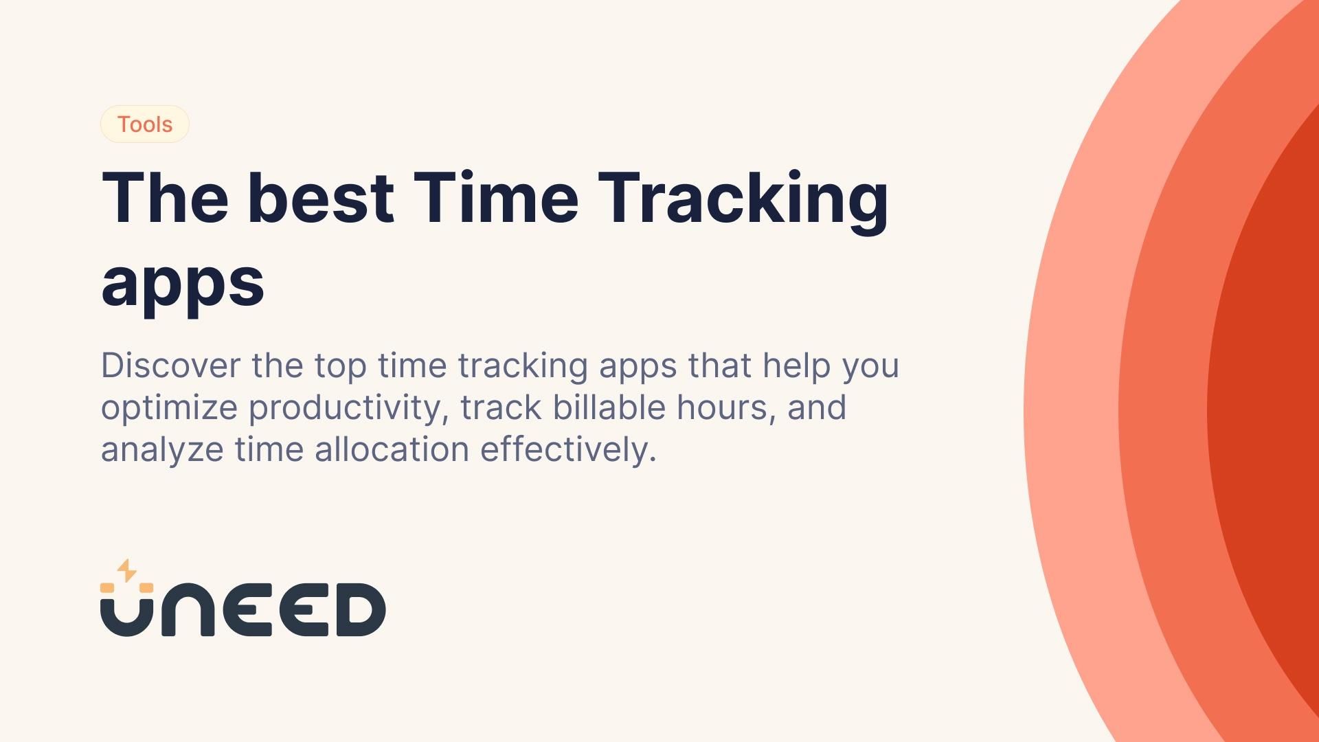 The best Time Tracking apps in 2025 | Uneed